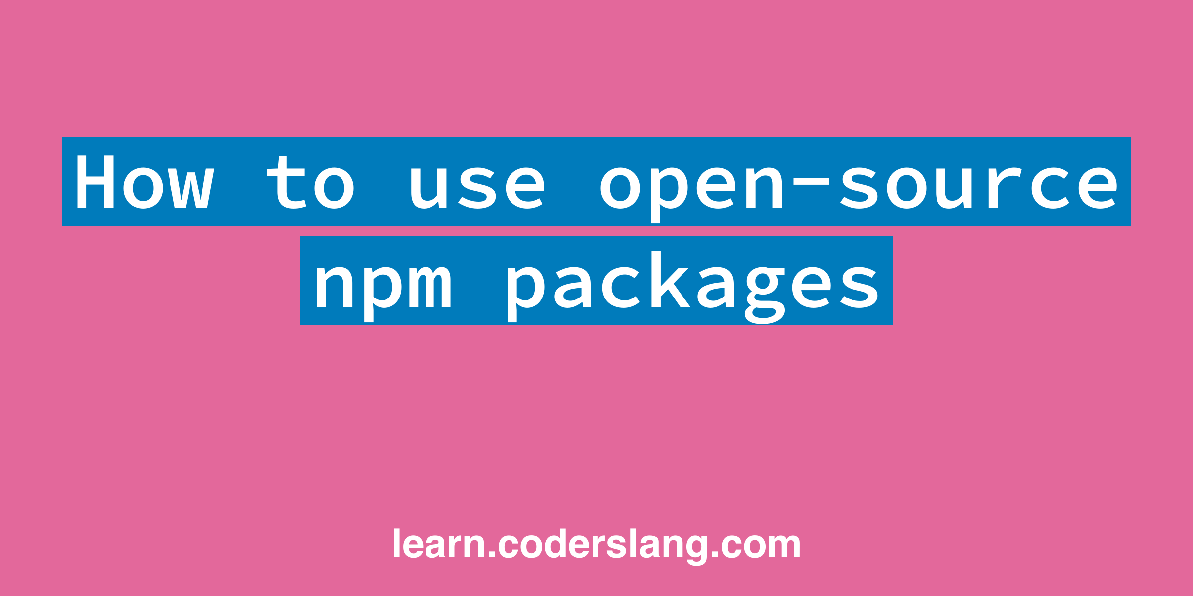 Как найти и установить модули npm с открытым кодом